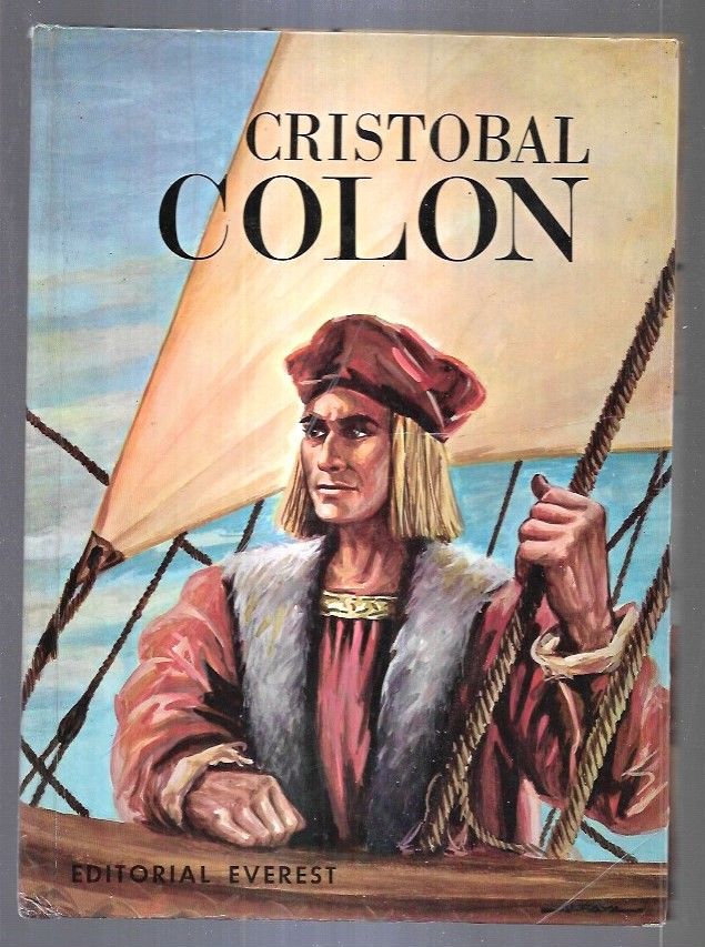 CRISTOBAL COLON de QUINTANILLA SAINZ, EFREN (DIBUJOS DE J. ALFAYA ...