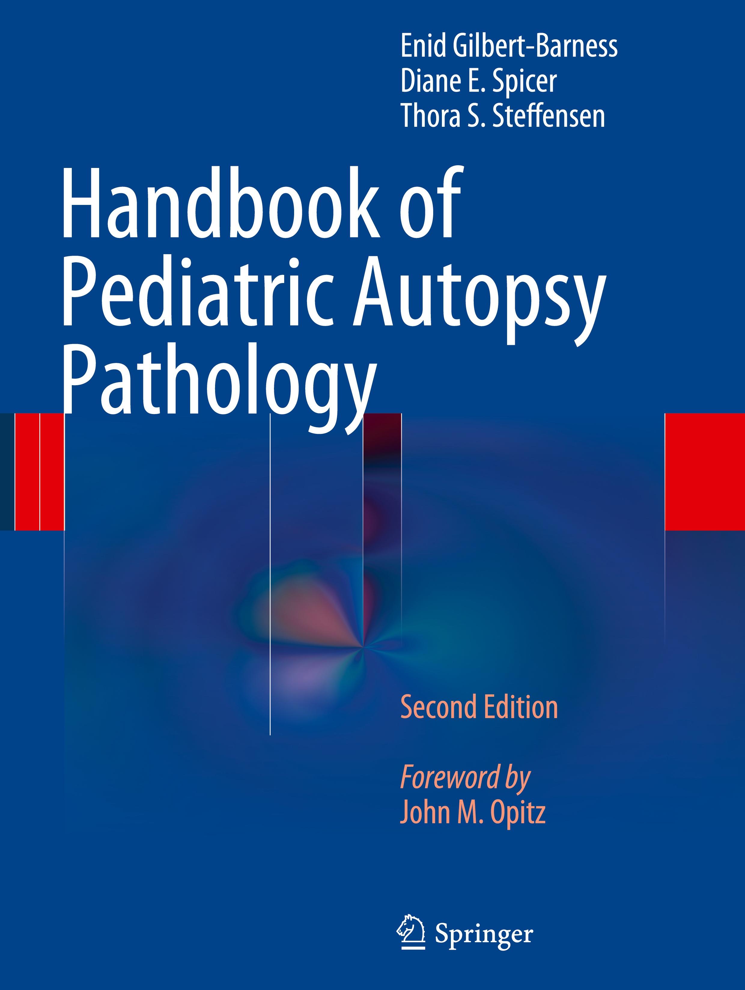Handbook of Pediatric Autopsy Pathology von Enid Gilbert-Barness|Diane ...