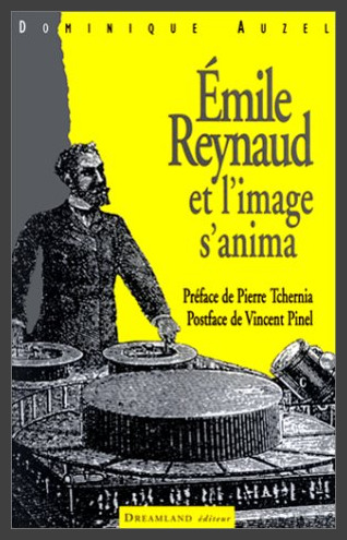 Emile Reynaud, et l'image s'anima: Good No binding | LaLibrairie