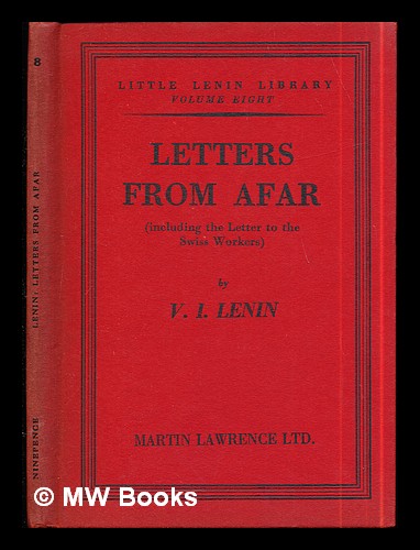 Letters from afar / by V.I. Lenin by Lenin, Vladimir Ilich (1870-1924 ...