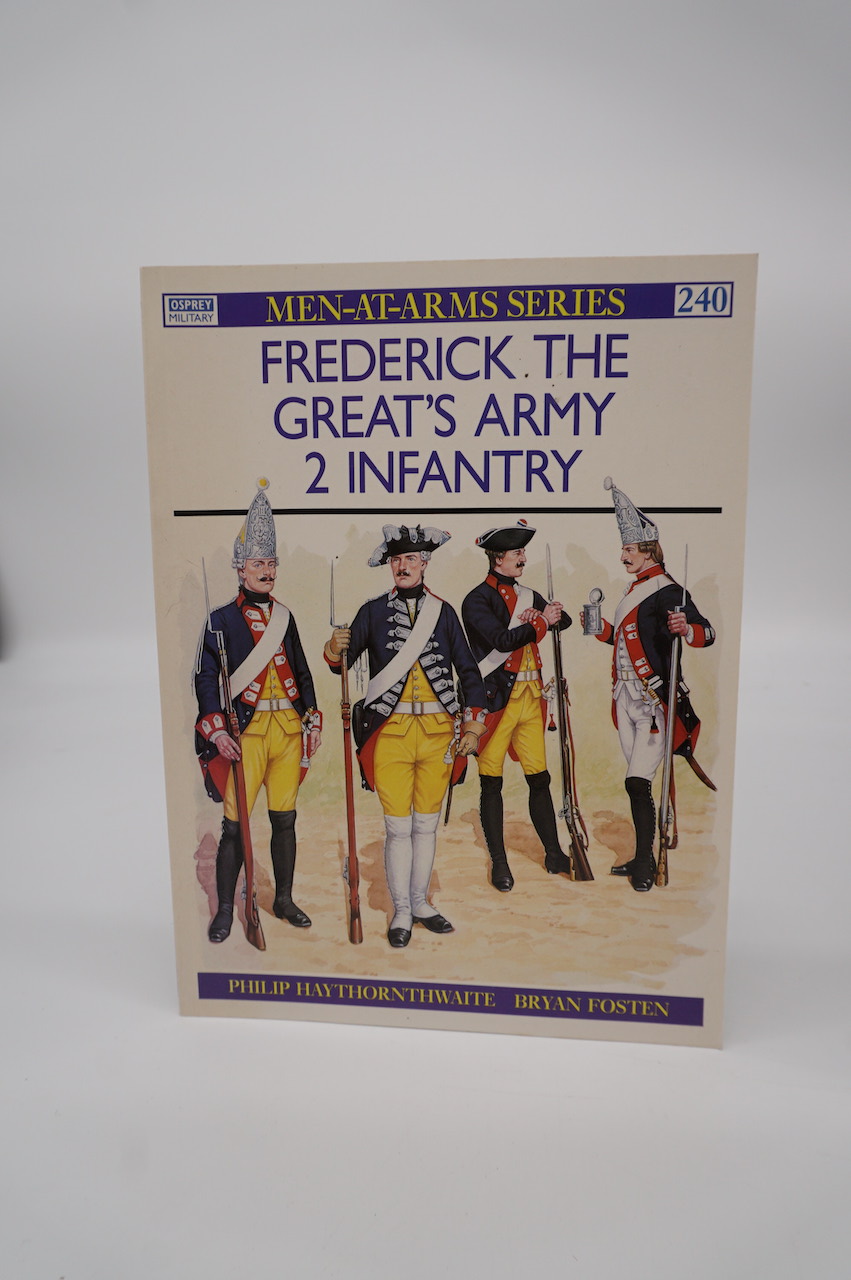 Frederick the Great s Army. 3 volumes: Cavalry; Infantry; Specialist ...