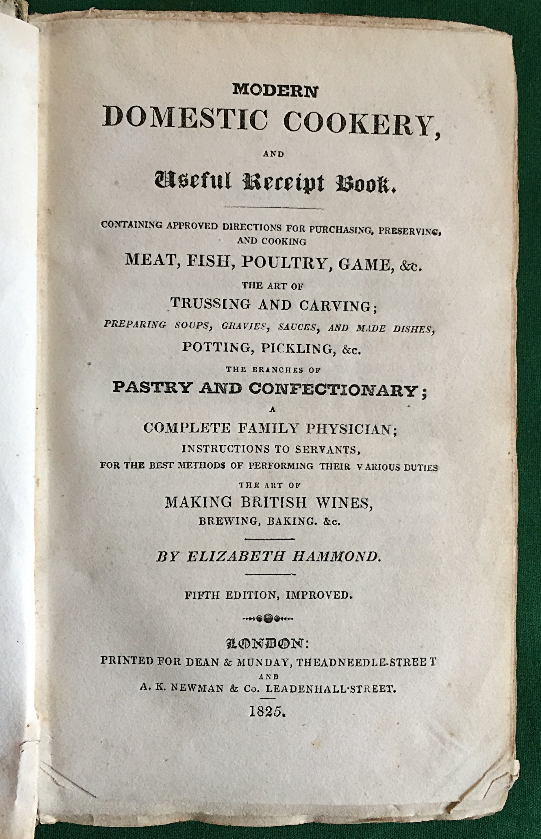 Modern Domestic Cookery, and Useful Receipt Book. Containing Approved ...