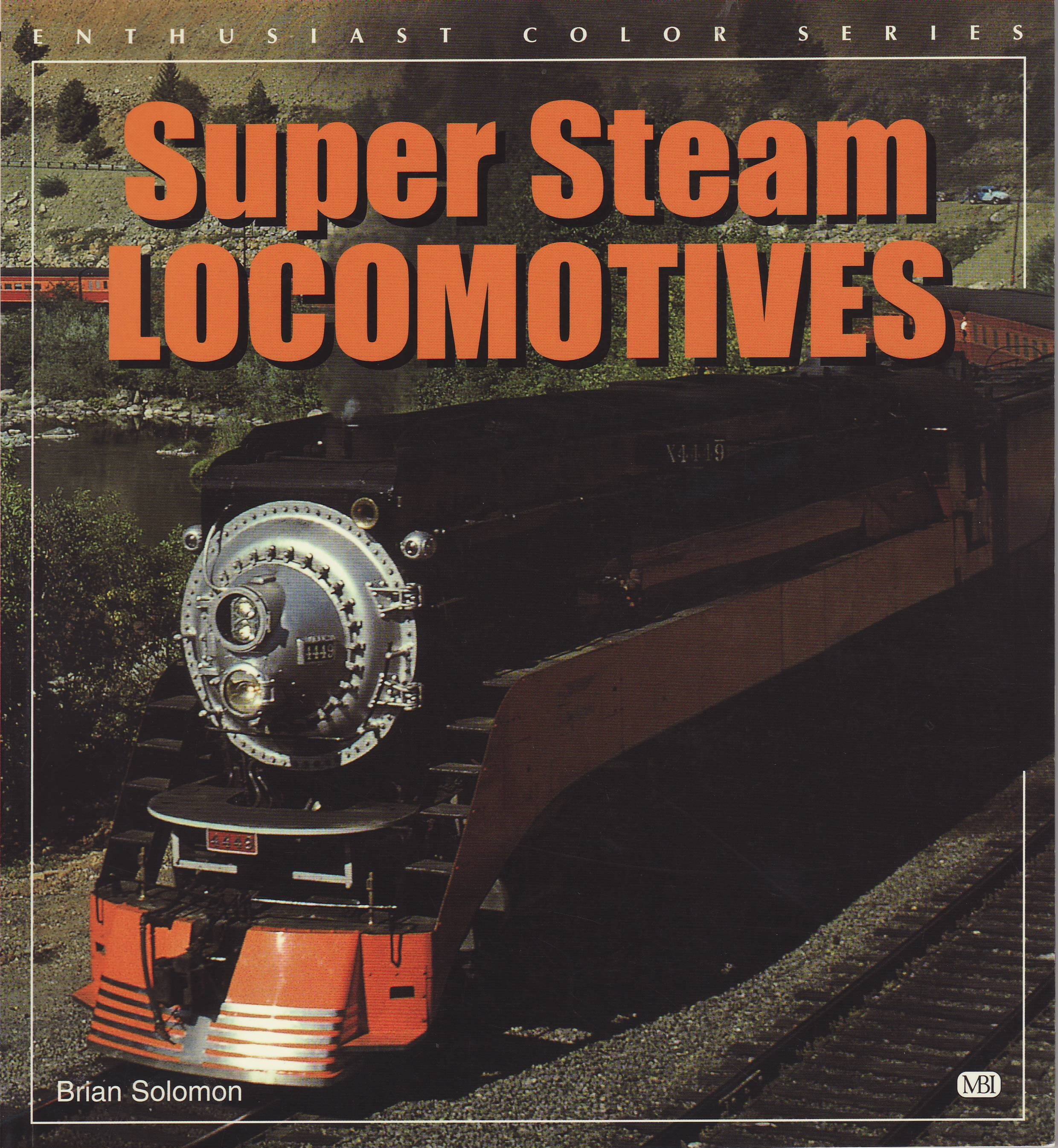 Super Steam Locomotives by Solomon, Brian: Very Good Soft cover (2000 ...