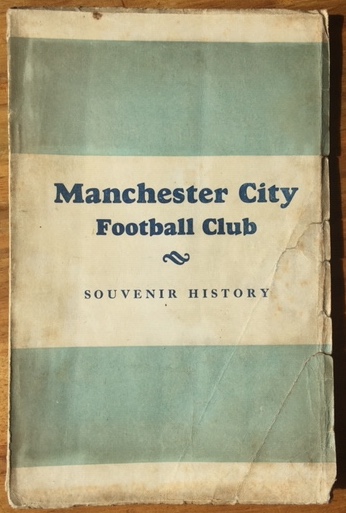 The History of the Manchester City Football Club: The General Story of ...