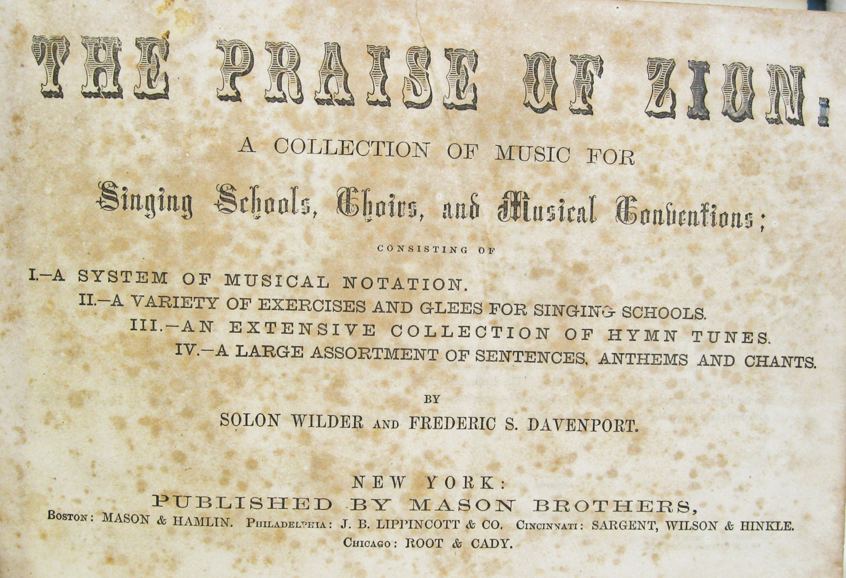 The Praise of Zion: A Collection of Music for Singing Schools, Choirs ...