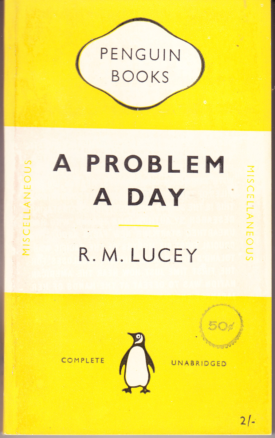A Problem a Day by Lucey, R. M.: Very Good + Paperback (1952) 1st ...