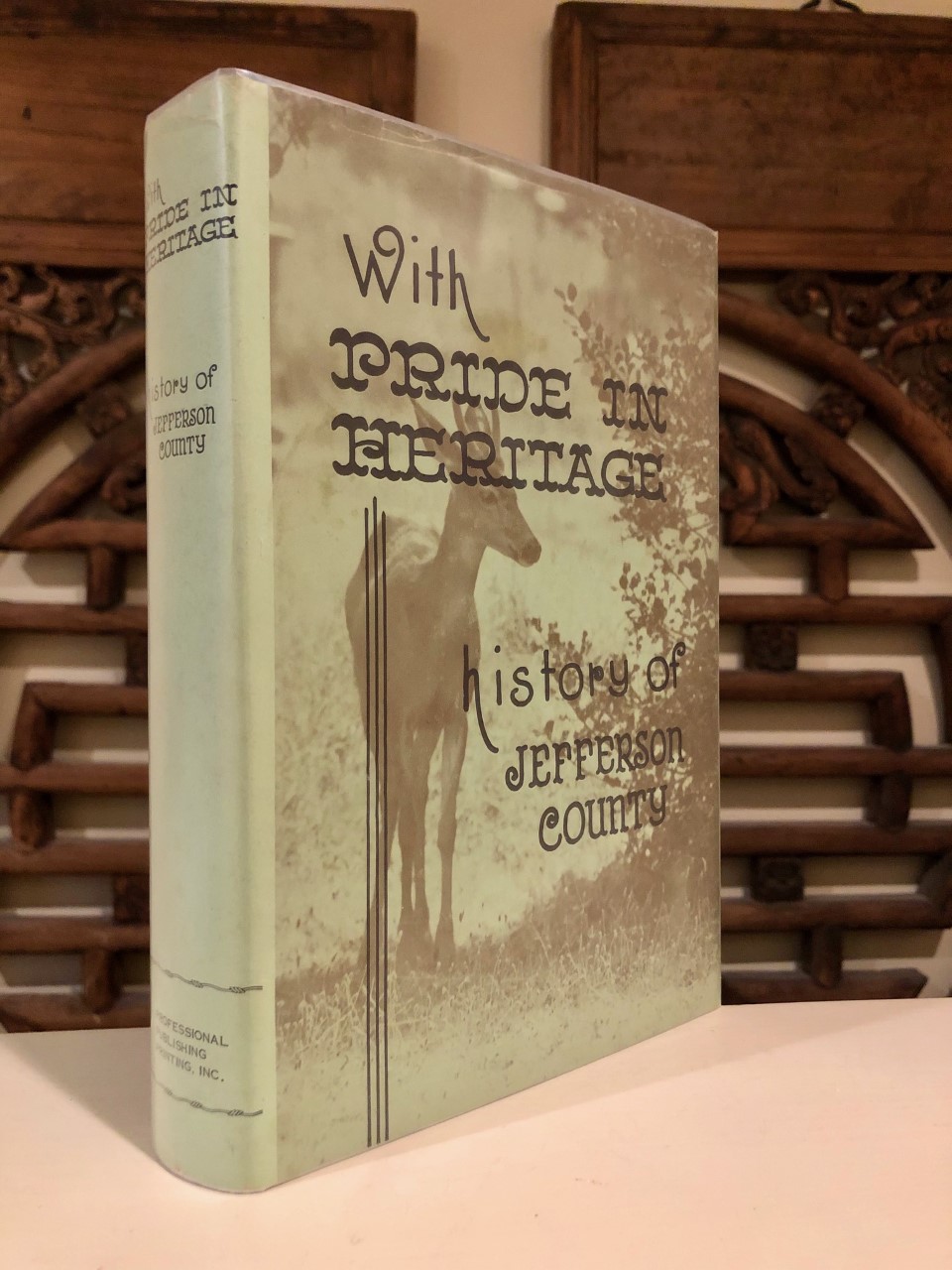 With Pride in Heritage History of Jefferson County; A Symposium Edited ...