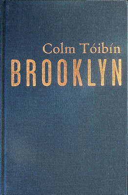 Brooklyn by Toibin Colm: Very Good (2008) Signed by Author(s) | Kennys ...