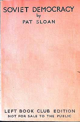 Soviet Democracy by SLOAN, Pat: Very Good (1937) | Kennys Bookshop and ...