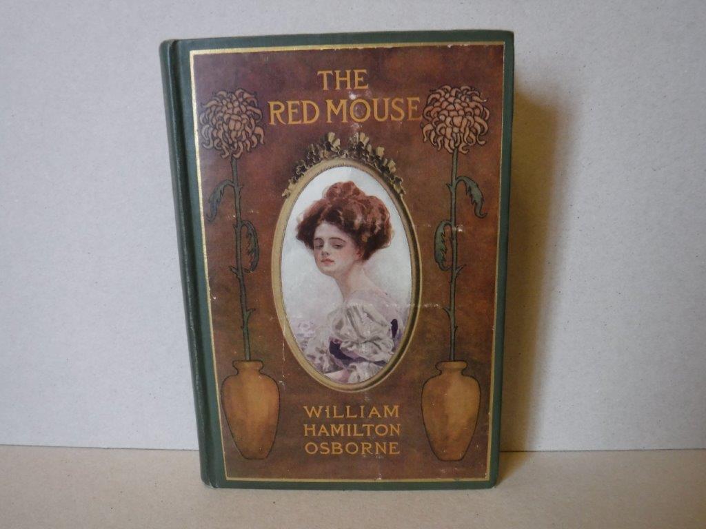 The Red Mouse: A Mystery Romance by Osborne, William Hamilton: Very ...