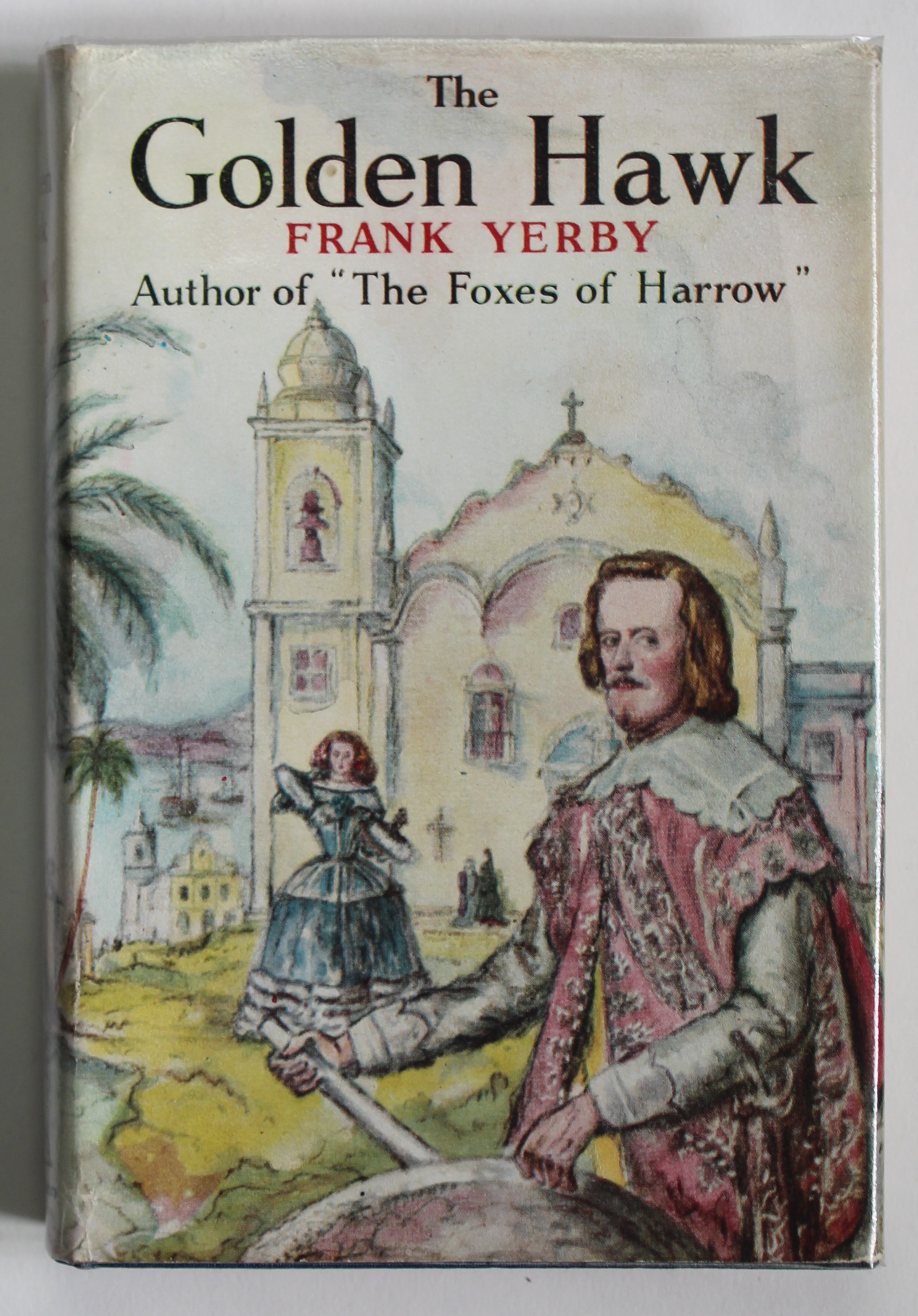 The Golden Hawk by Frank Yerby: Very Good Hardcover (1949) 1st Edition ...