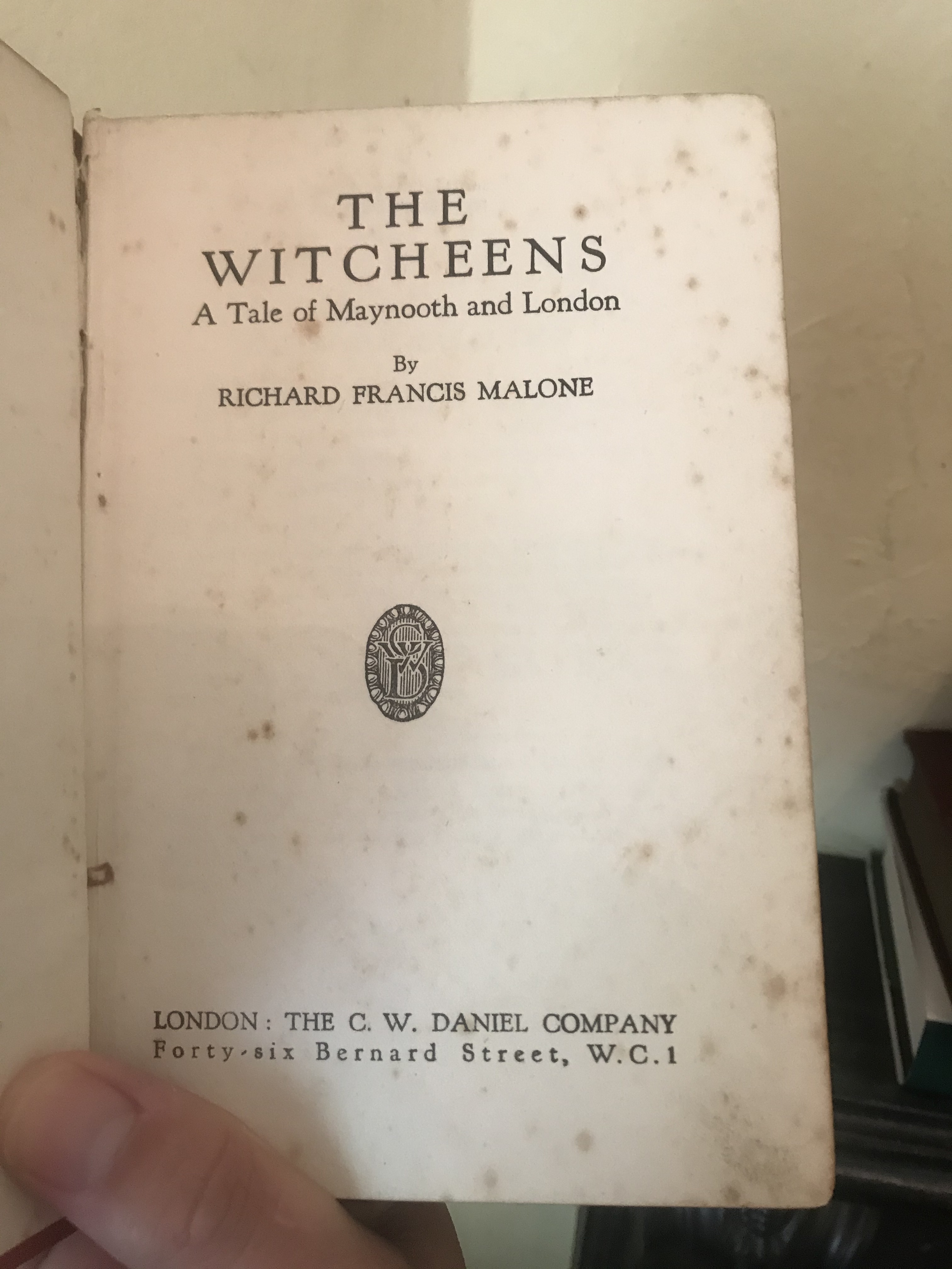 The Witcheens, A Tale of Maynooth and London by Malone, Richard Francis ...