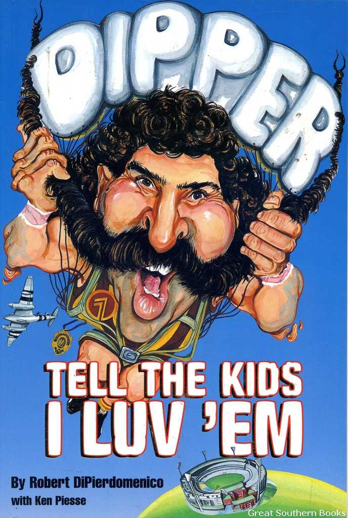 Dipper: Tell the Kids I Luv 'em (Inscribed by Dipper) by DiPierdomenico ...