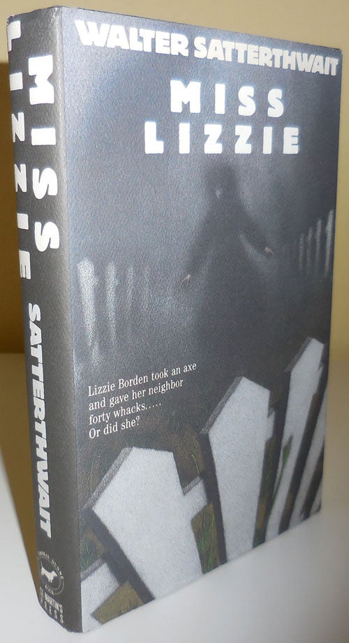 Miss Lizzie by Crime - Satterthwait, Walter: Near Fine Hardcover (1989 ...