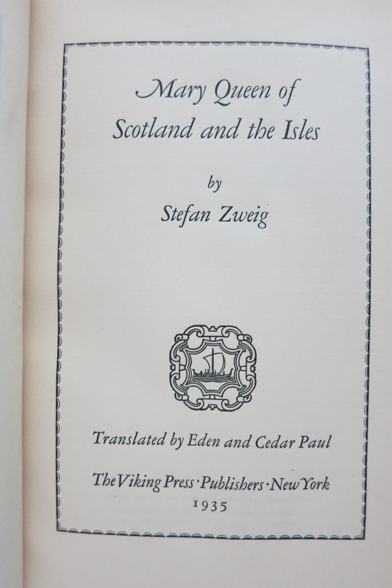 MARY QUEEN OF SCOTLAND AND THE ISLES by Zweig, Stefan: Fine (1935 ...