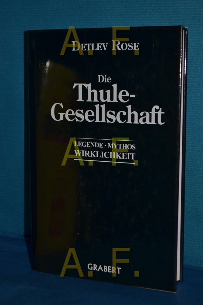 die thule gesellschaft von detlev rose - ZVAB