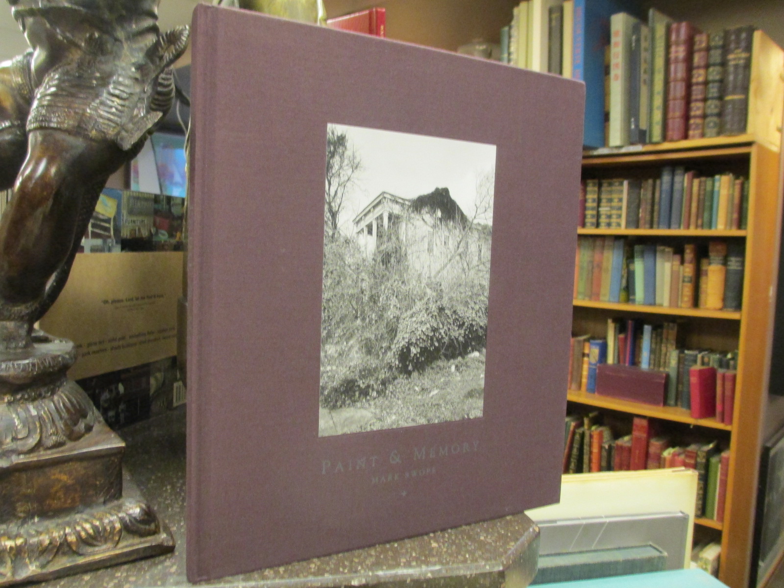 PAINT & MEMORY [SIGNED by Swope, Mark: (2006) First edition., Signed by ...