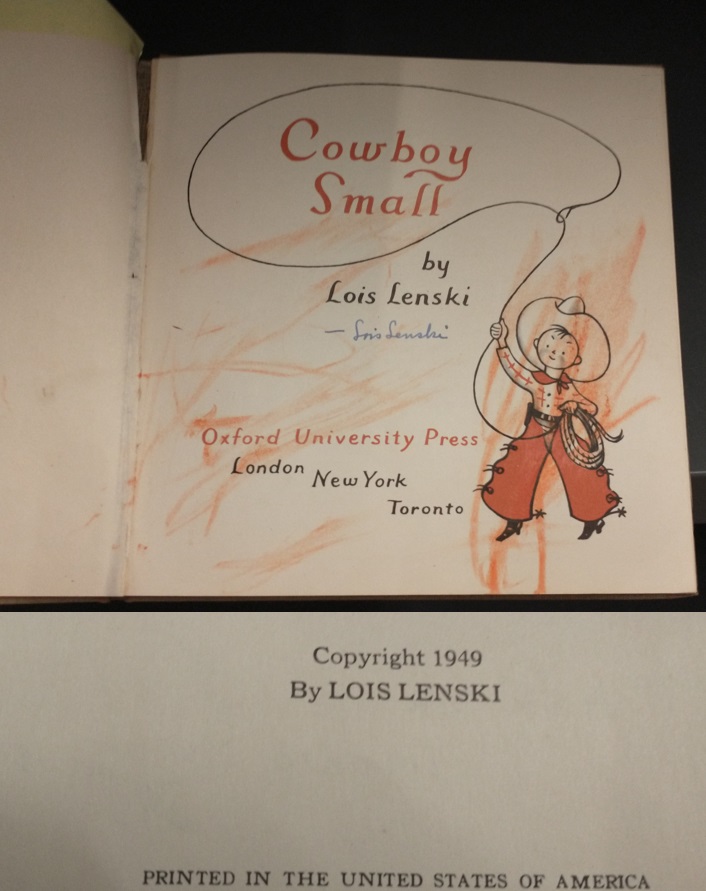 Cowboy Small [Signed] von Lenski, Lois: Hardcover (1949) Signed by ...