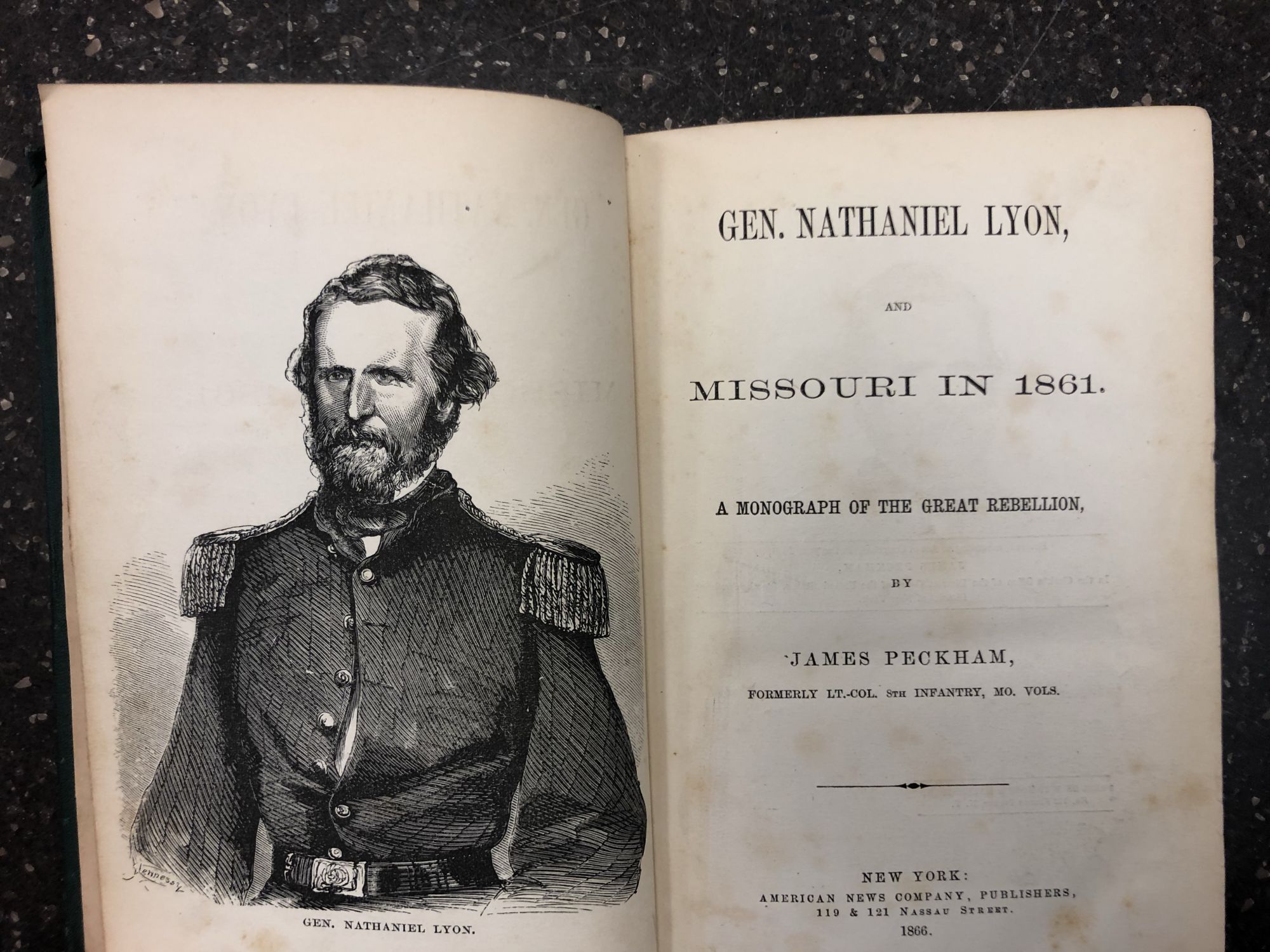 GEN. NATHANIEL LYON AND MISSOURI IN 1861 by Peckham, James: Hardcover ...