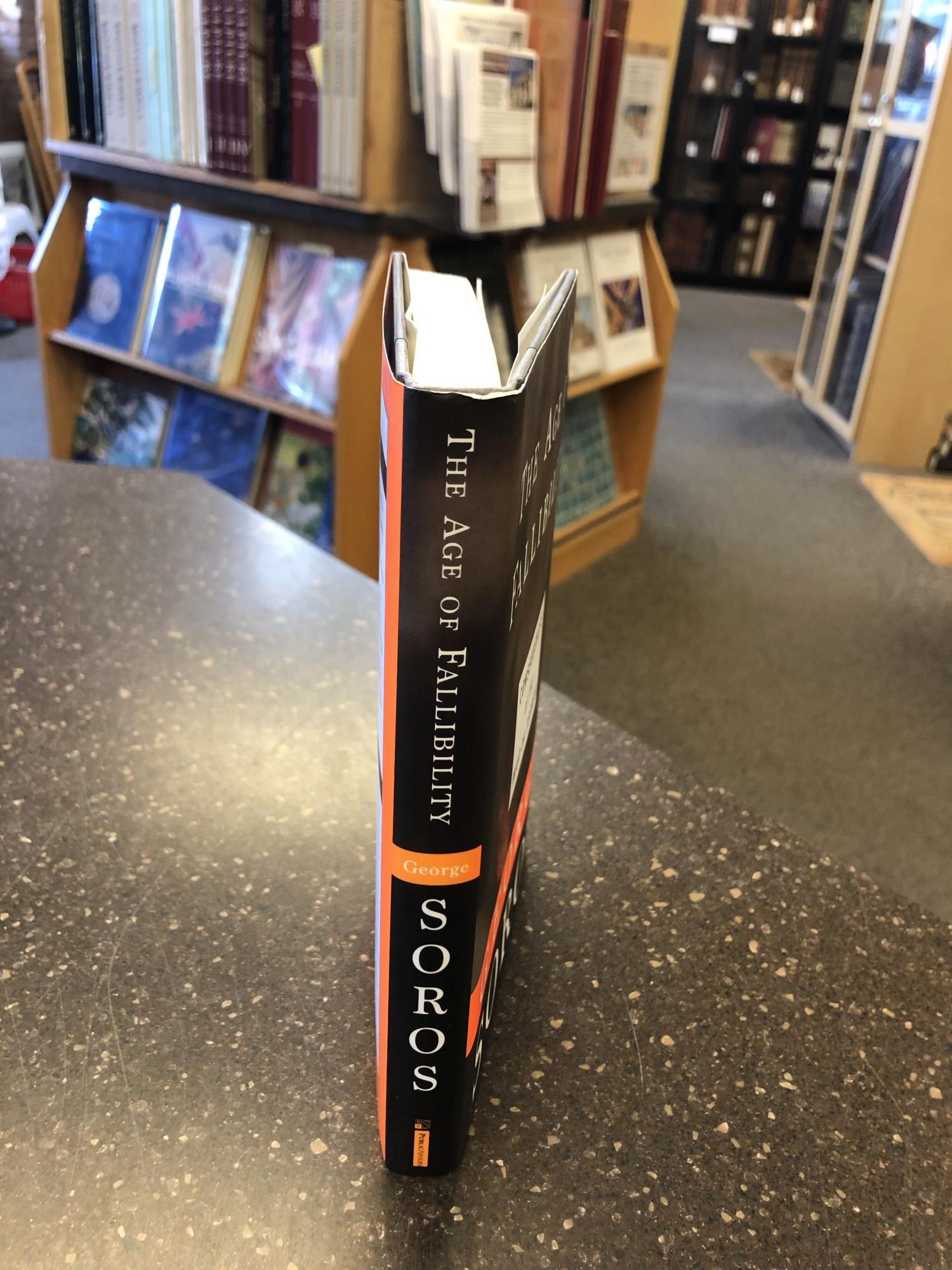 THE AGE OF FALLIBILITY [SIGNED] von Soros, George: Hardcover (2006 ...