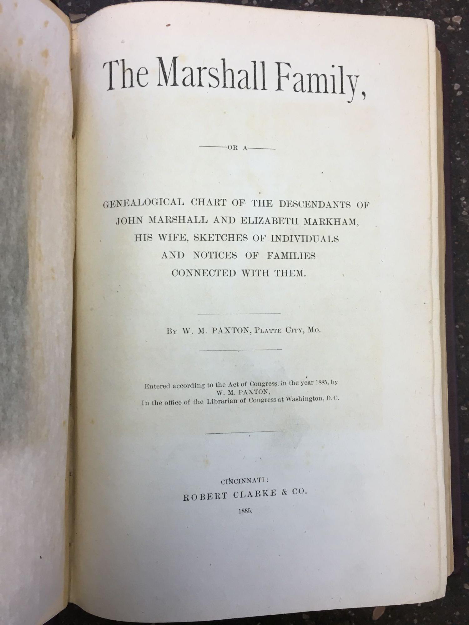 THE MARSHALL FAMILY, OR A GENEALOGICAL CHART OF THE DESCENDANTS OF JOHN ...