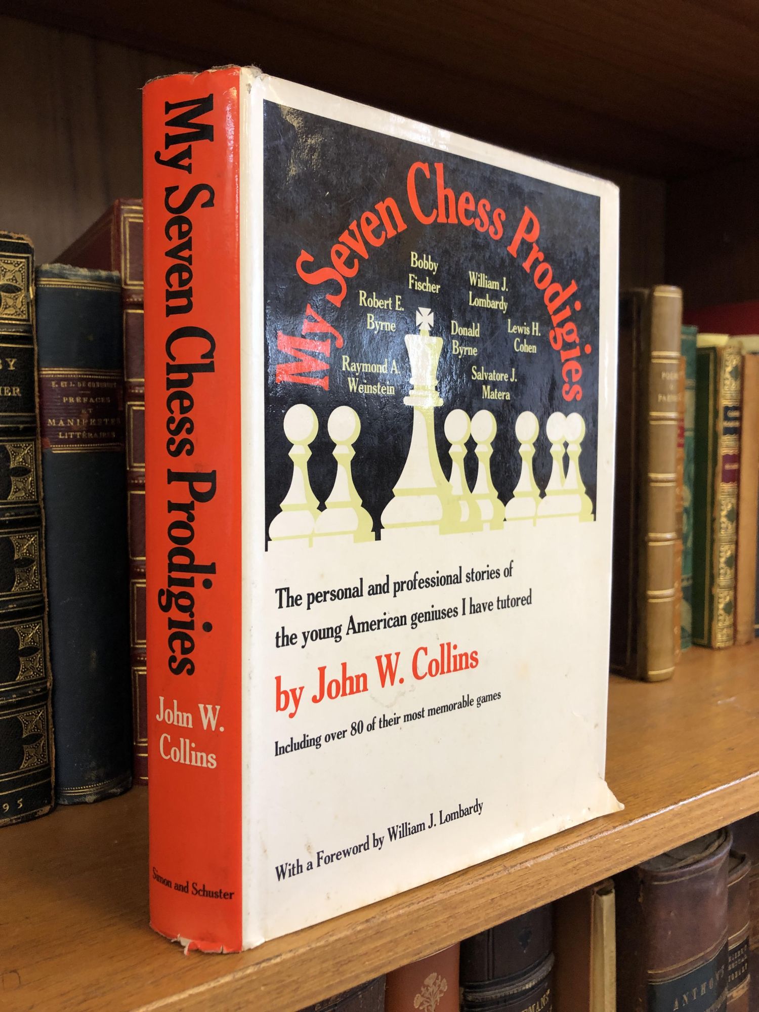 MY SEVEN CHESS PRODIGIES by Collins, John W.; Lombardy, William J ...