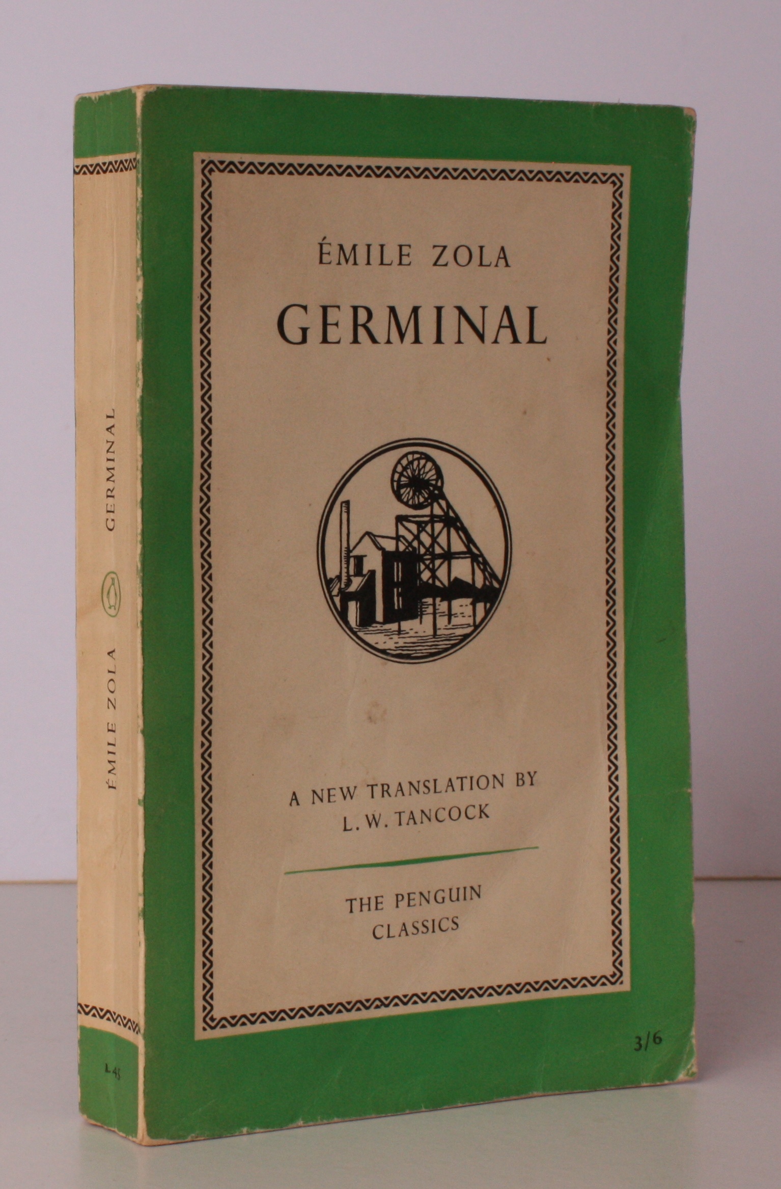 Germinal. Translated and with an Introduction by I.W. Tancock. BRIGHT ...