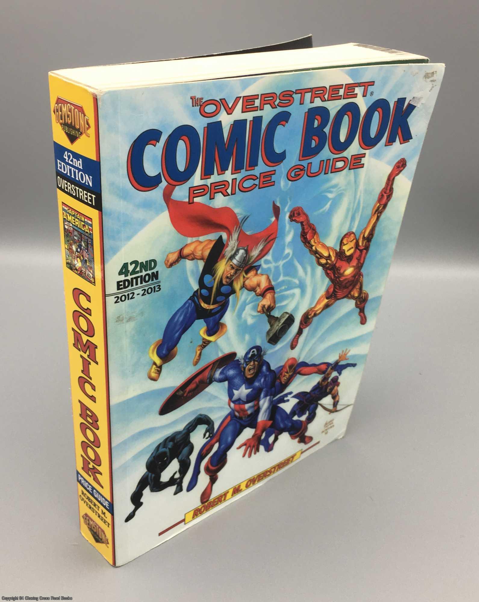 Overstreet Comic Book Price Guide: 2012 - 2013 by Overstreet, Robert ...