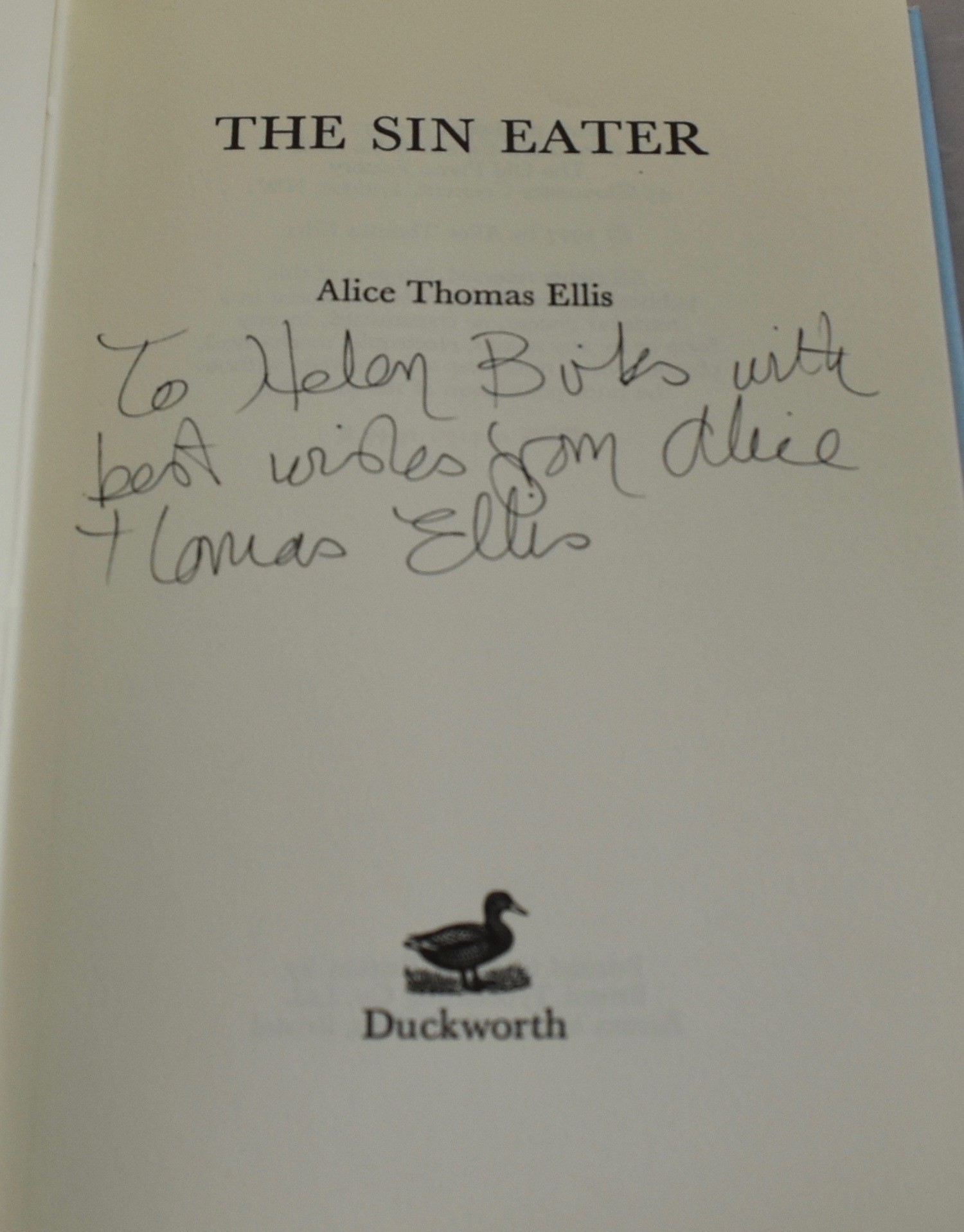 The Sin Eater. First Impression. Signed by Author. by Ellis, Alice ...