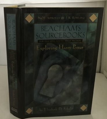 Beacham's Sourcebooks : Exploring Harry Potter For Teaching Young Adult ...