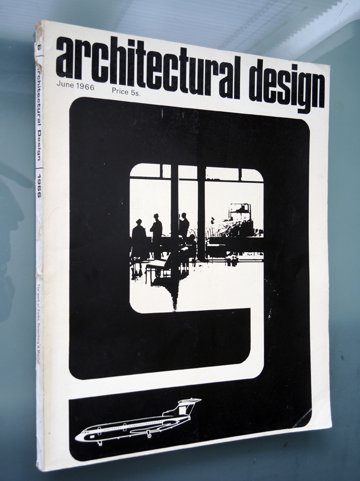 Architectural Design Magazine / Volume XXXVI June 1966 by Monica ...