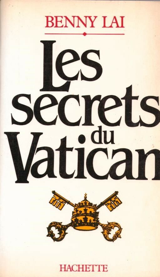 Les secrets du Vatican by Benny Lai: (1983) | LE GRAND CHENE