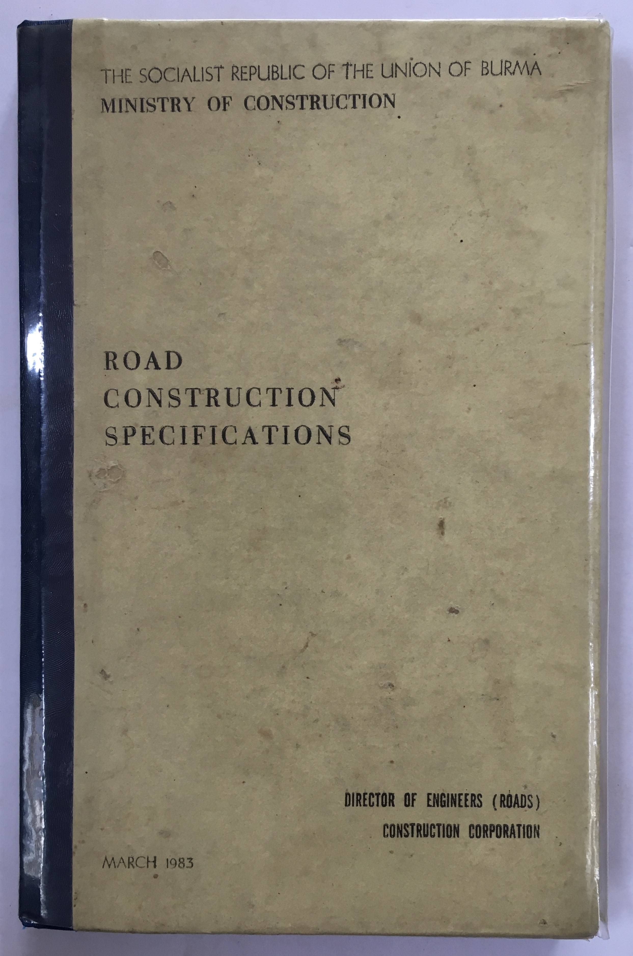 Road Construction Specifications by The Socialist Republic of the Union ...