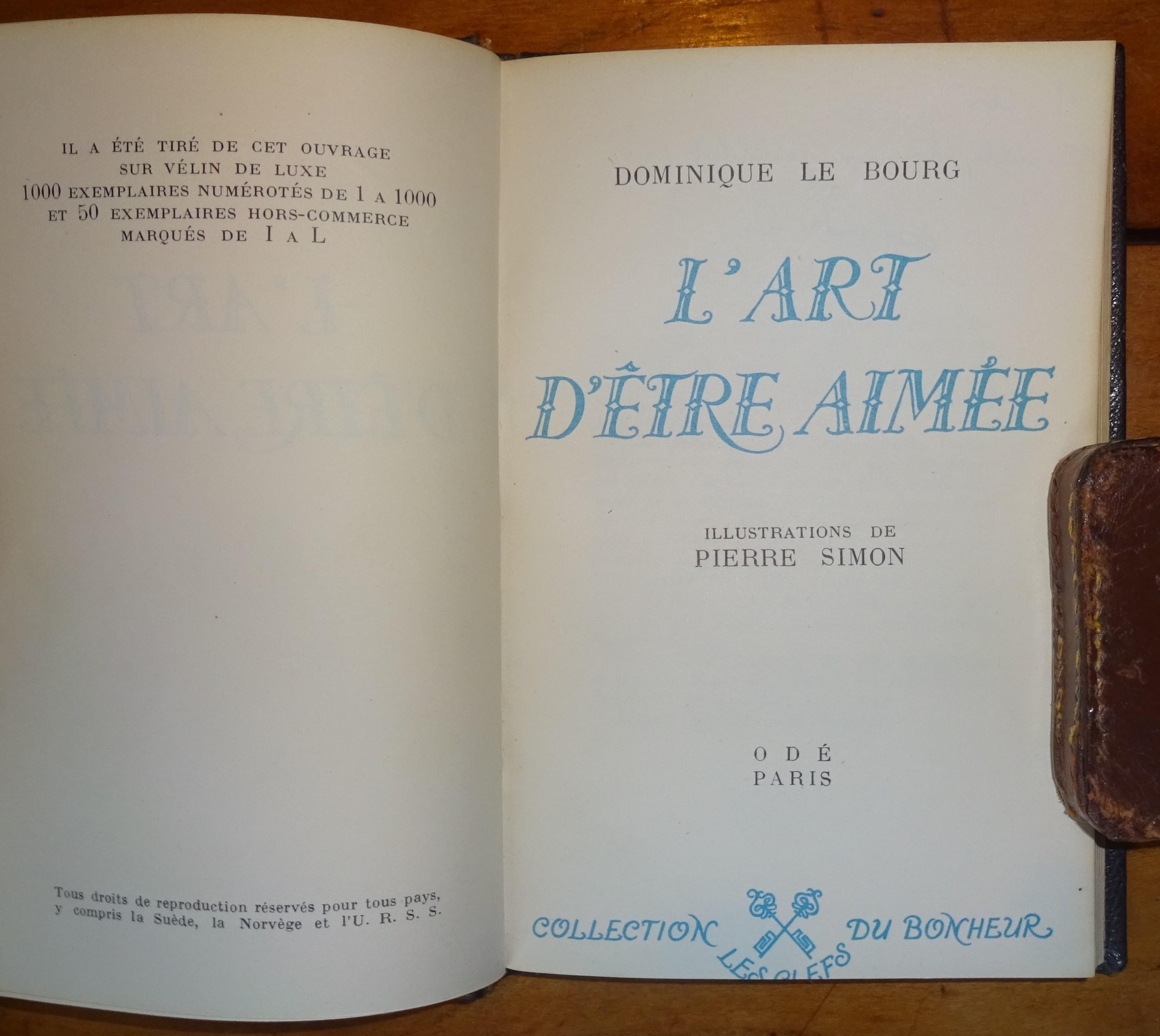 L'Art d'etre aimee. Illustrations de Pierre Simon. by Dominique Le ...