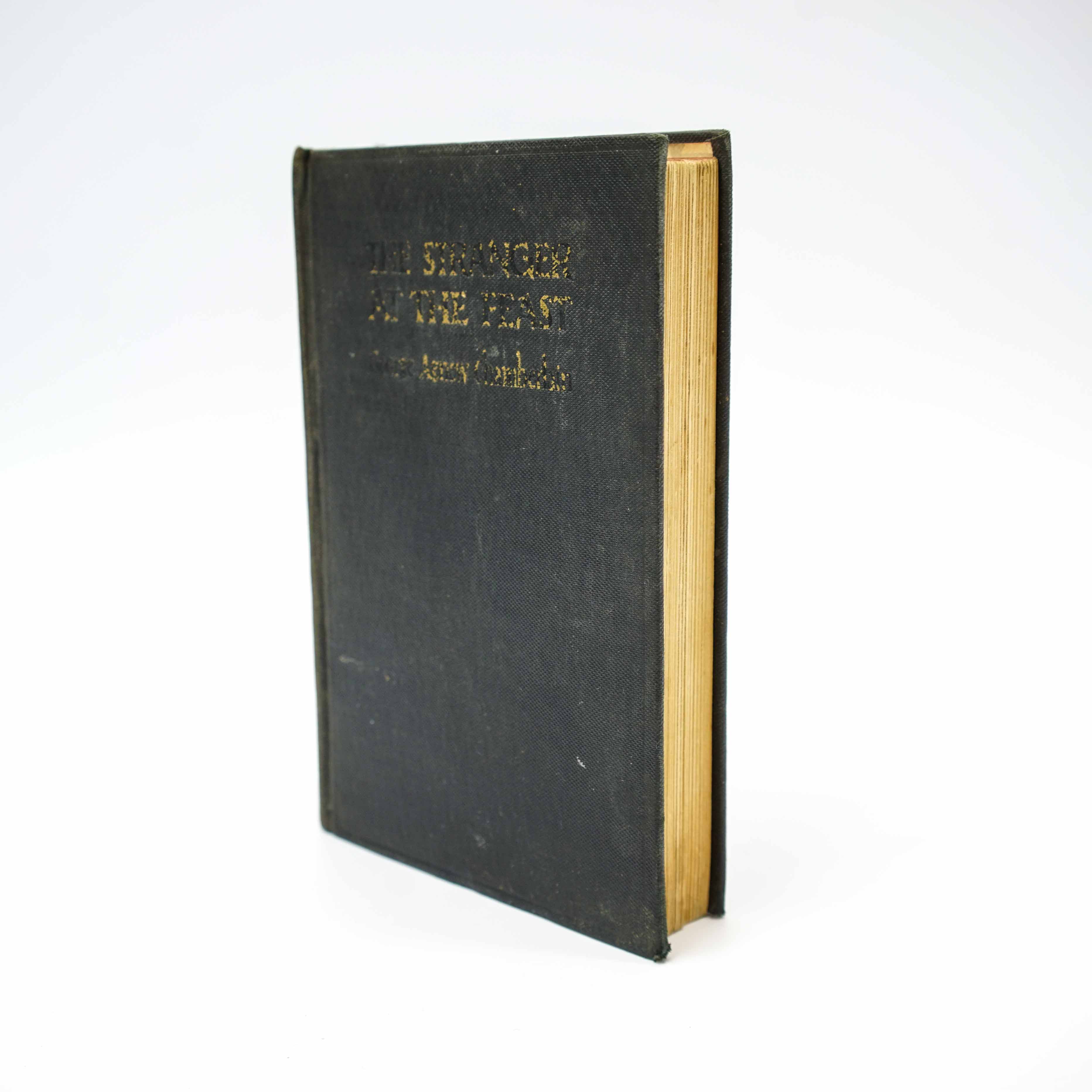 The Stranger At The Feast by CHAMBERLAIN, George Agnew.: Good Hardcover ...