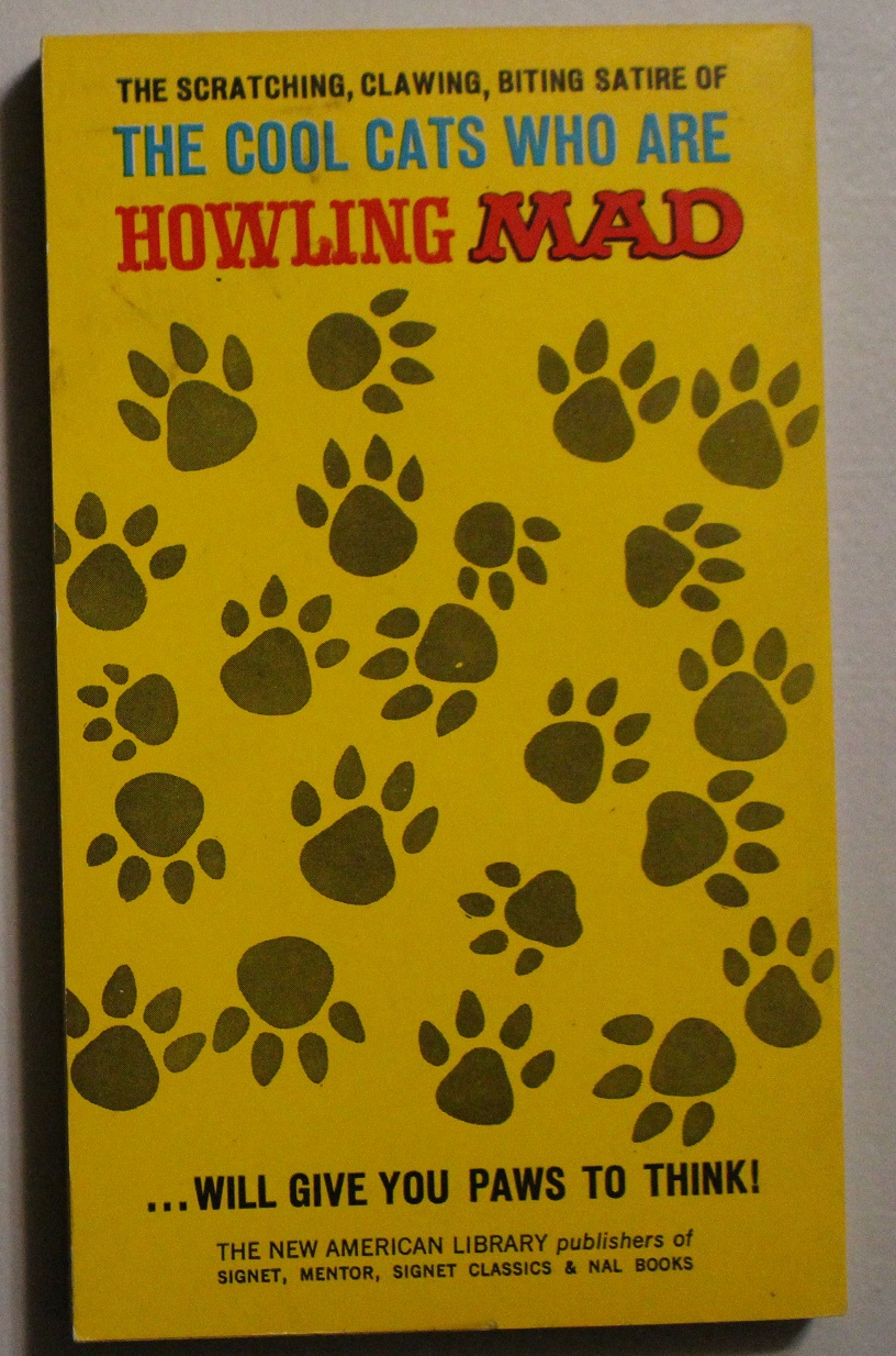 HOWLING MAD. (Signet Book # D3268); by Feldstein, Albert (editor ...