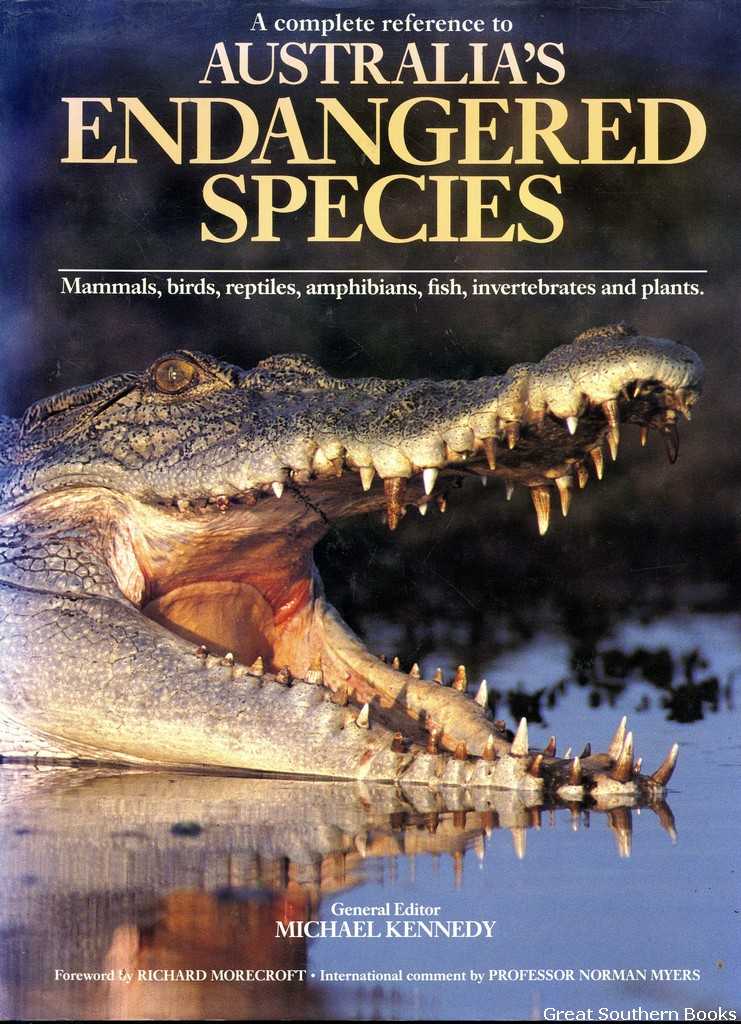Australia's Endangered Species: The Extinction Dilemma by Kennedy ...