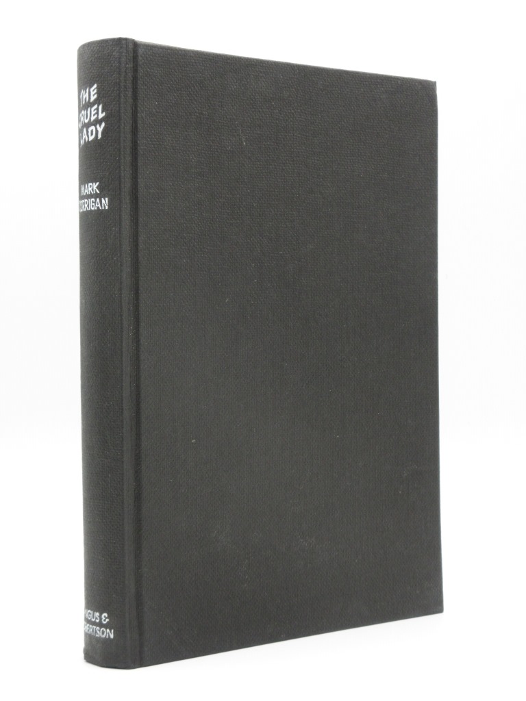 The Cruel Lady by Mark Corrigan: Very Good Hardback. Printed pages: 240 ...