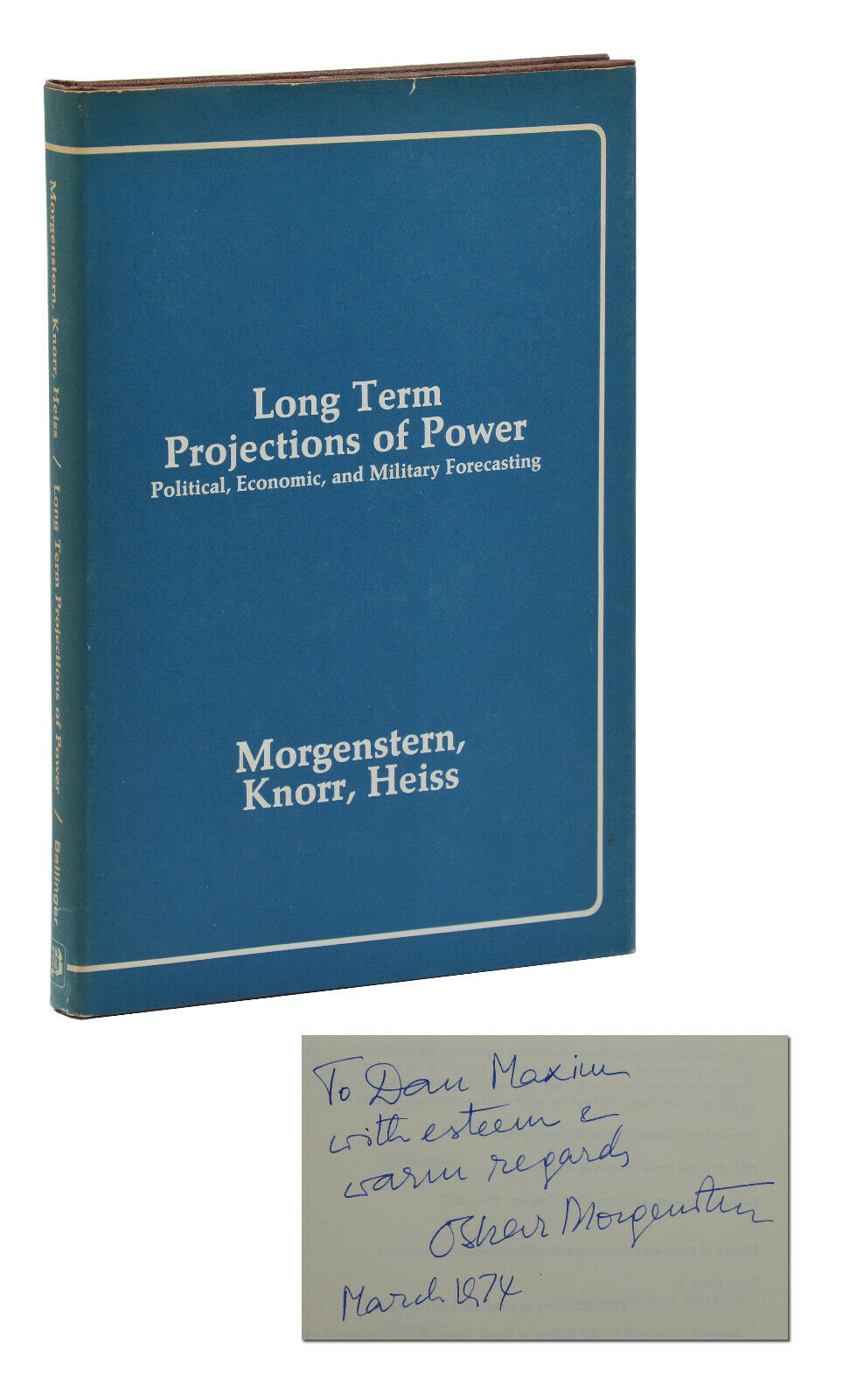 Long Term Projections of Power by Morgenstern, Oskar; Klaus Knorr ...