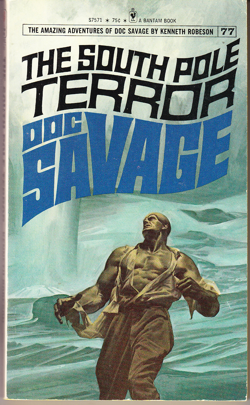 The South Pole Terror: Doc Savage 77 by Robeson, Kenneth: Very Good ...
