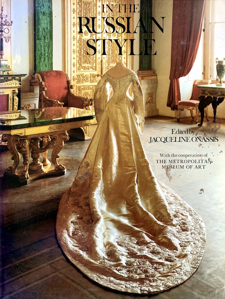 In the Russian Style (A Studio Book) by Jacqueline Onassis (editor ...