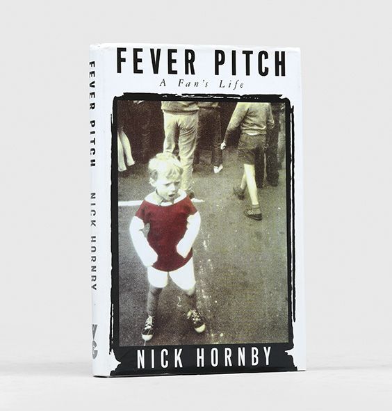 Fever Pitch. by HORNBY, Nick.: (1992) Signed by Author(s) | Peter ...