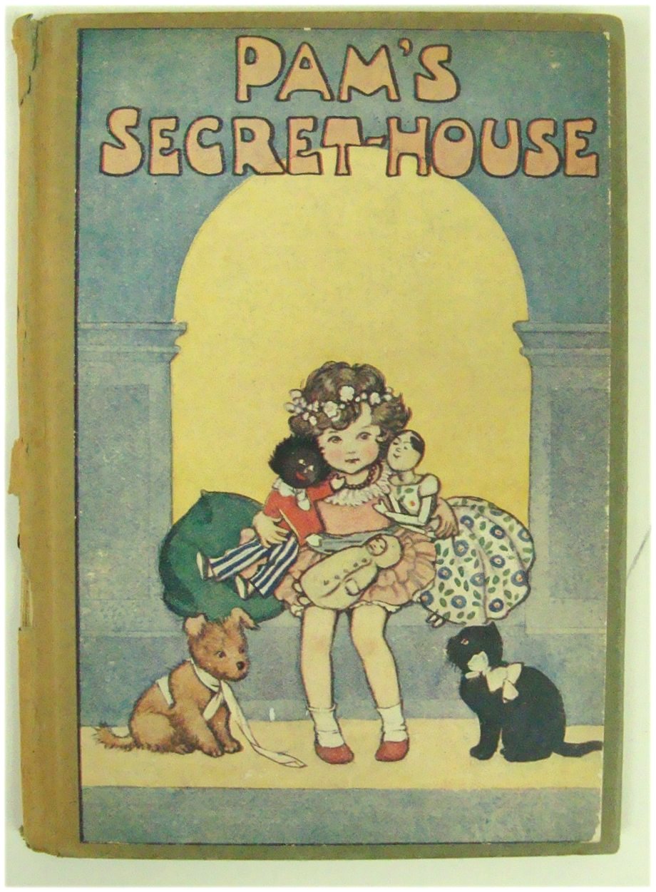 Pam's Secret-House by Joan, Natalie: Very Good Hardcover (1927 ...