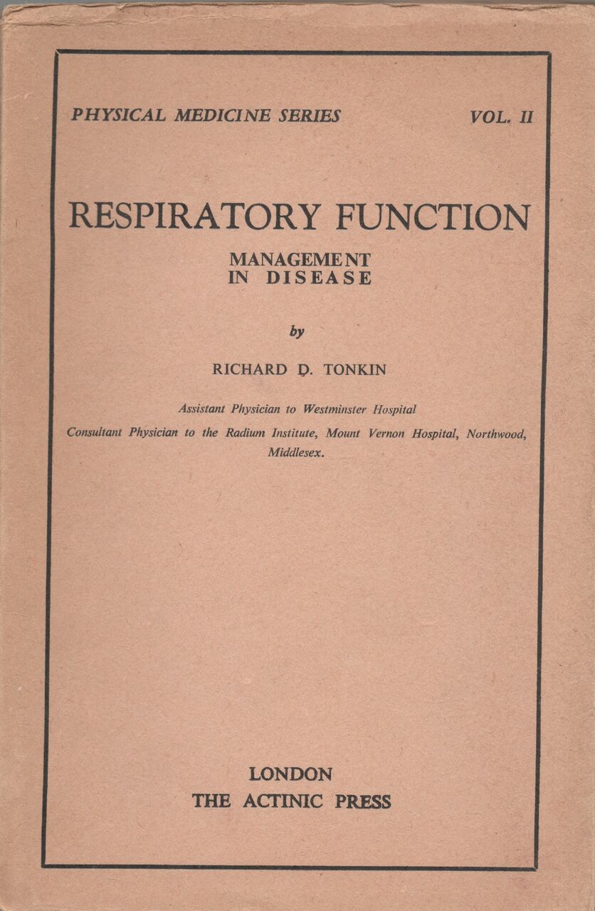 Respiratory Function Management in Disease VOL II by Richard D. Tonkin ...
