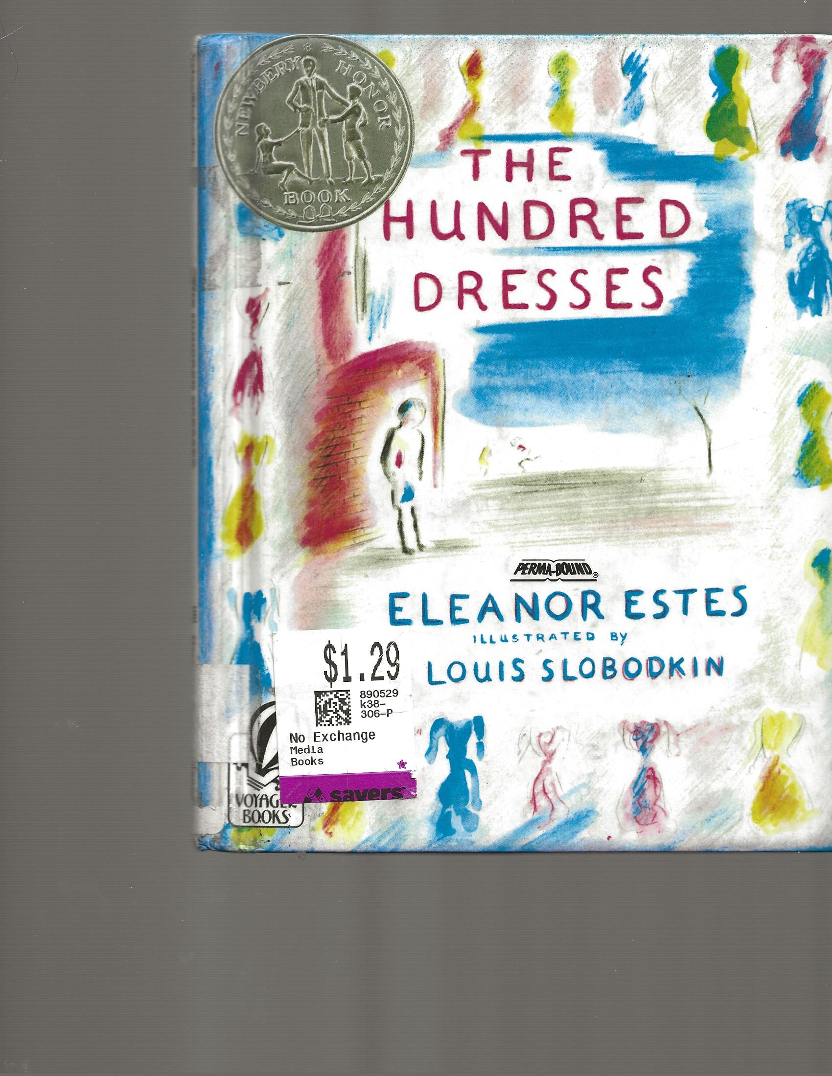 The Hundred Dresses by Estes, Eleanor: Good Hardcover (1944) 1st ...