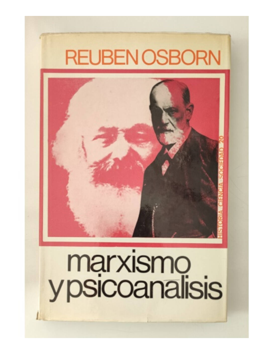 MARXISMO Y PSICOANÁLISIS de OSBORN, Reuben: En buen estado Cartoné ...