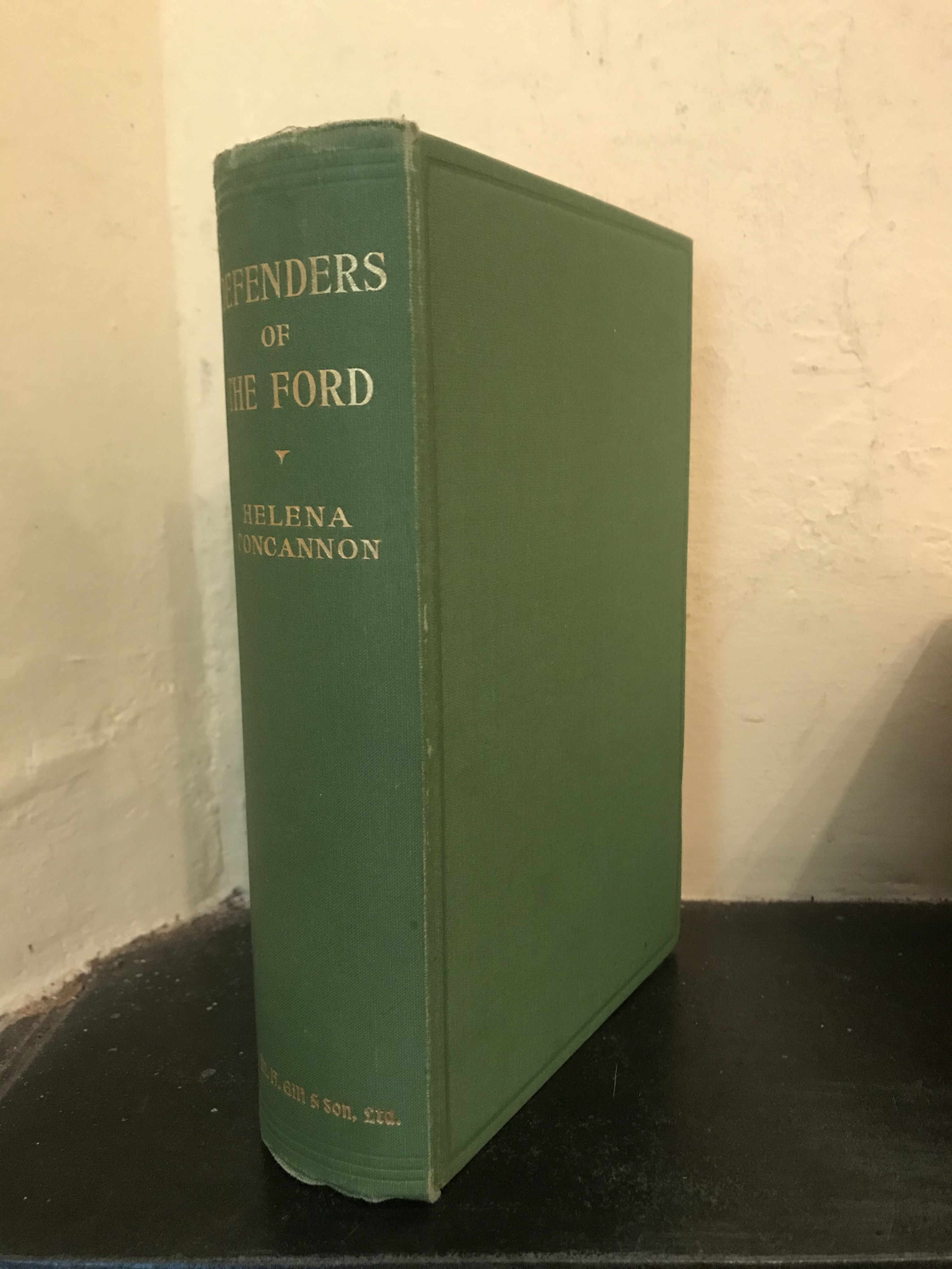 Defenders of the Ford by Mrs Thomas Concannon: Very Good Hardcover ...