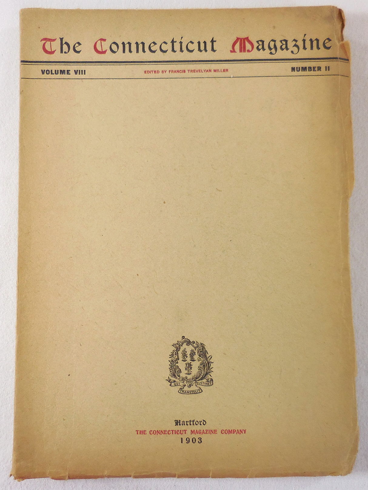 The Connecticut Magazine: An Illustrated Monthly. Vol. VIII, No. II by ...