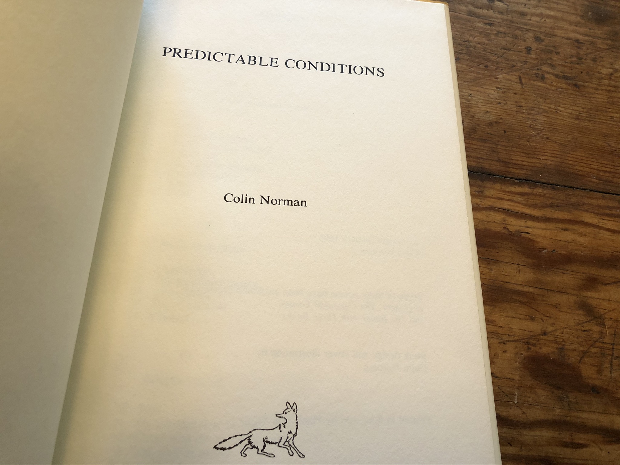 Predictable Conditions by Colin Norman: Very Good Hardcover (1976 ...