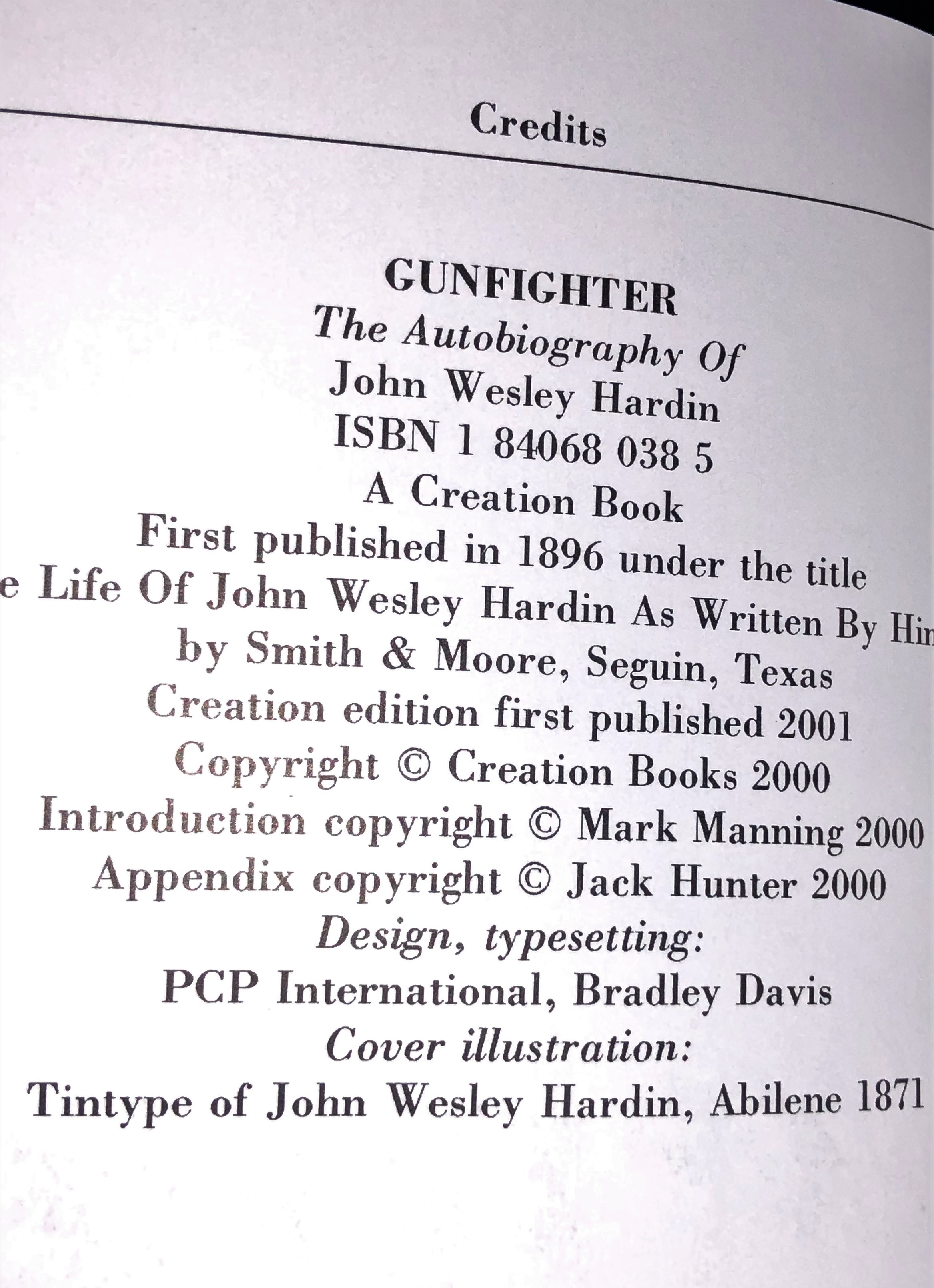 Gunfighter Autobiography Of John Wesley Hardin [first Edition Thus